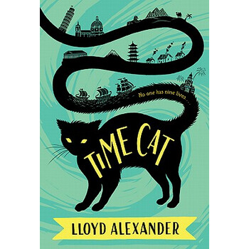 【】Time Cat: The Remarkable Journeys of