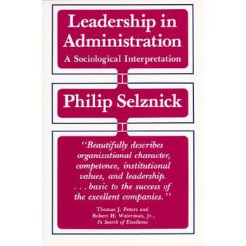 【】Leadership in Administration: A