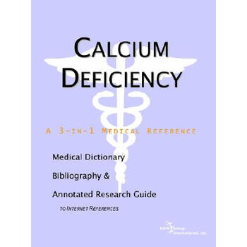 【】Calcium Deficiency - A Medical