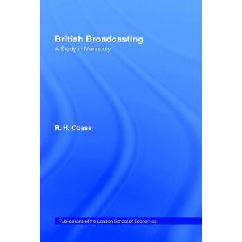 【】British Broadcasting: A Study i