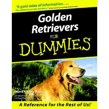 【】Golden Retrievers For Dummies