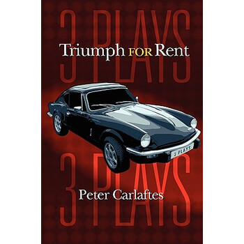【】Triumph for Rent: Three Plays