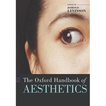 牛津美学手册 The Oxford Handbook of Aesthetics