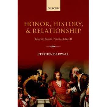 Honor, History, and Relationship: Essays in ...