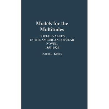 Models for the Multitudes: Social Values in ...