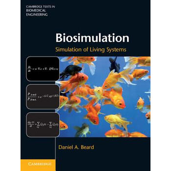 【】Biosimulation: Simulation of Living