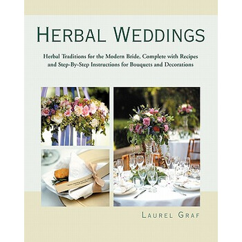 【】Herbal Weddings