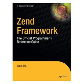 【】Zend Framework: The Official