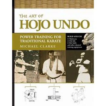 【】The Art of Hojo Undo: Power Training for