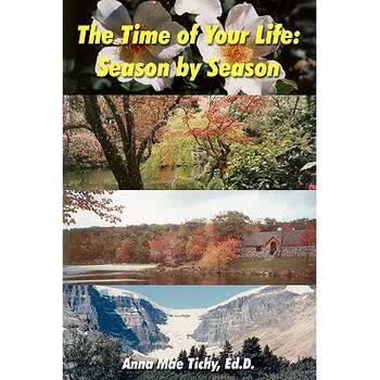 The Time of Your Life: Season by Season