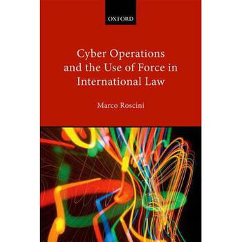 Cyber Operations and the Use of Force in Int...