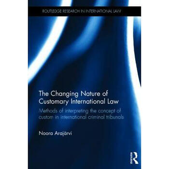 The Changing Nature of Customary Internation...