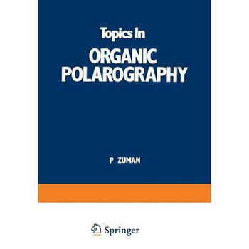 Topics in Organic Polarography