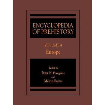 Encyclopedia of Prehistory: Volume 4: Europe