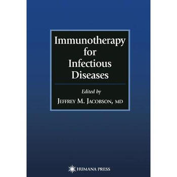 Immunotherapy for Infectious Diseases