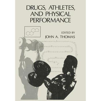 Drugs, Athletes, and Physical Performance