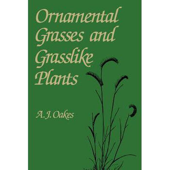 Ornamental Grasses and Grasslike Plants
