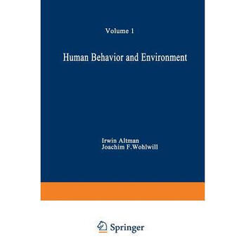 Human Behavior and Environment: Advances in ...