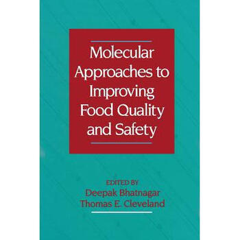 Molecular Approaches to Improving Food Quali...