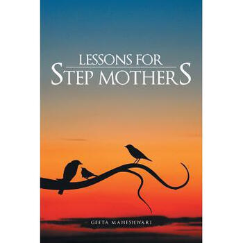 Lessons for Step Mothers