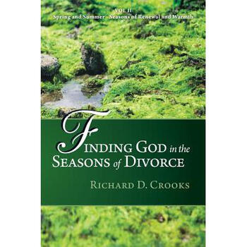 Finding God in the Seasons of Divorce: Volum...