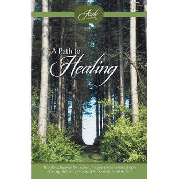 A Path to Healing