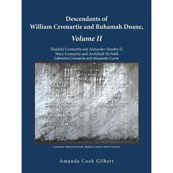 Descendants of William Cromartie and Ruhamah...