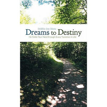 Dreams to Destiny: He Holds Your Hand Throug...