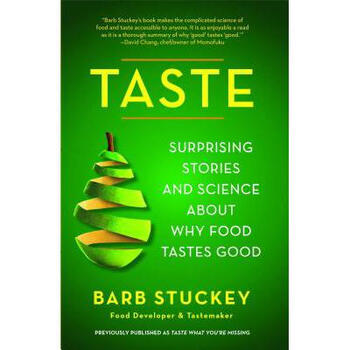 Taste: Surprising Stories and Science about ...