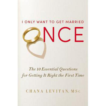 I Only Want to Get Married Once: The 10 Esse...