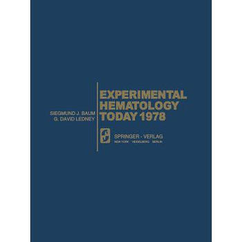Experimental Hematology Today 1978