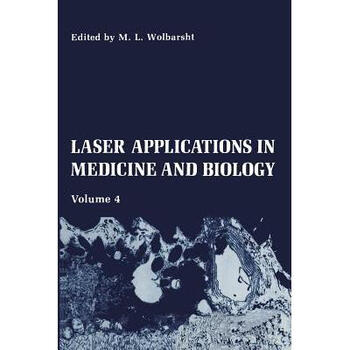 Laser Applications in Medicine and Biology :...