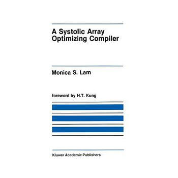 A Systolic Array Optimizing Compiler