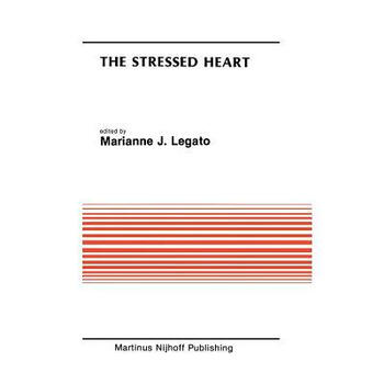 The Stressed Heart