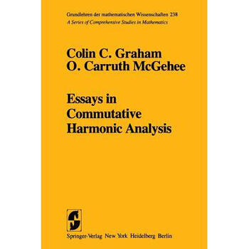 Essays in Commutative Harmonic Analysis