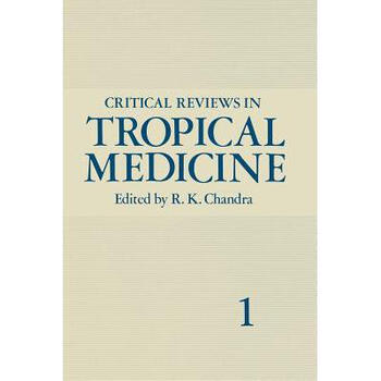 Critical Reviews in Tropical Medicine : Volu...