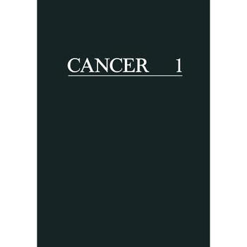 Cancer. a Comprehensive Treatise: Volume 1. ...