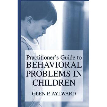 Practitioner's Guide to Behavioral Problems ...