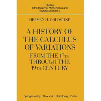 A History of the Calculus of Variations from...