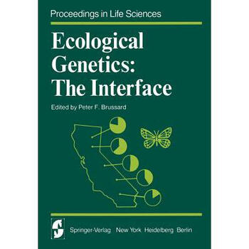 Ecological Genetics : The Interface