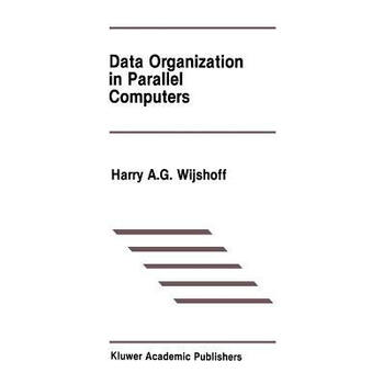 Data Organization in Parallel Computers