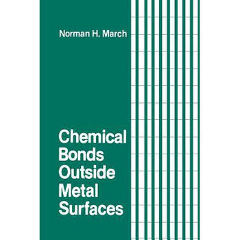 Chemical Bonds Outside Metal Surfaces