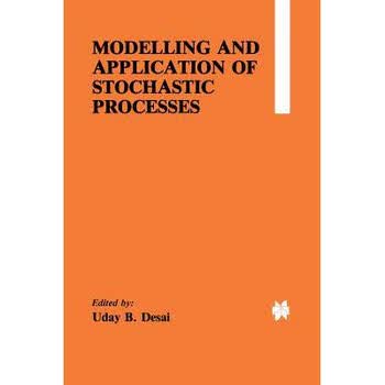 Modelling and Application of Stochastic Proc...