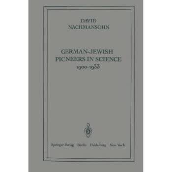 German-Jewish Pioneers in Science 1900-1933 ...