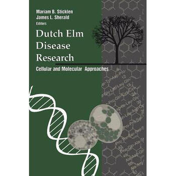 Dutch Elm Disease Research : Cellular and Mo...