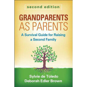 Grandparents as Parents, Second Edition: A S...