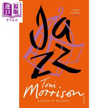 托妮莫里森 爵士乐 诺贝尔文学奖获奖 英文原版 Jazz Toni Morrison