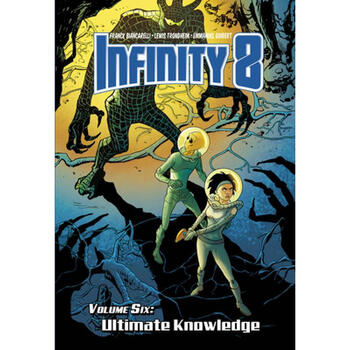 Infinity 8 Vol.6: Ultimate Knowledge