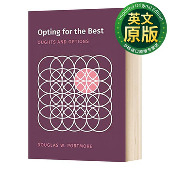 Opting for the Best 选择最好的 应当与选项 英文版 进口英语原版书籍 英文原版