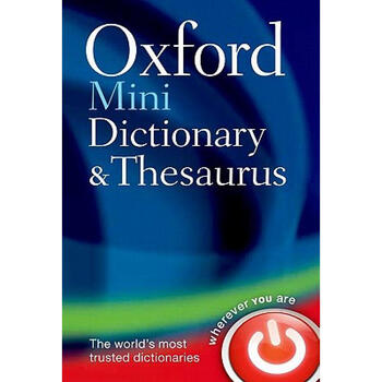 牛津袖珍同义词典 Oxford Mini Dictionary and Thesaurus